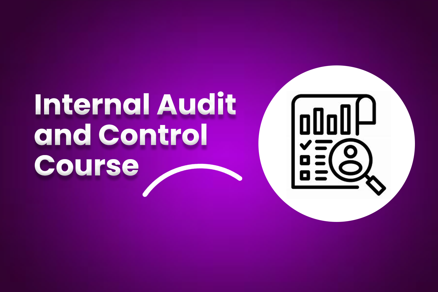 Internal Audit and Control – Gonet Academy