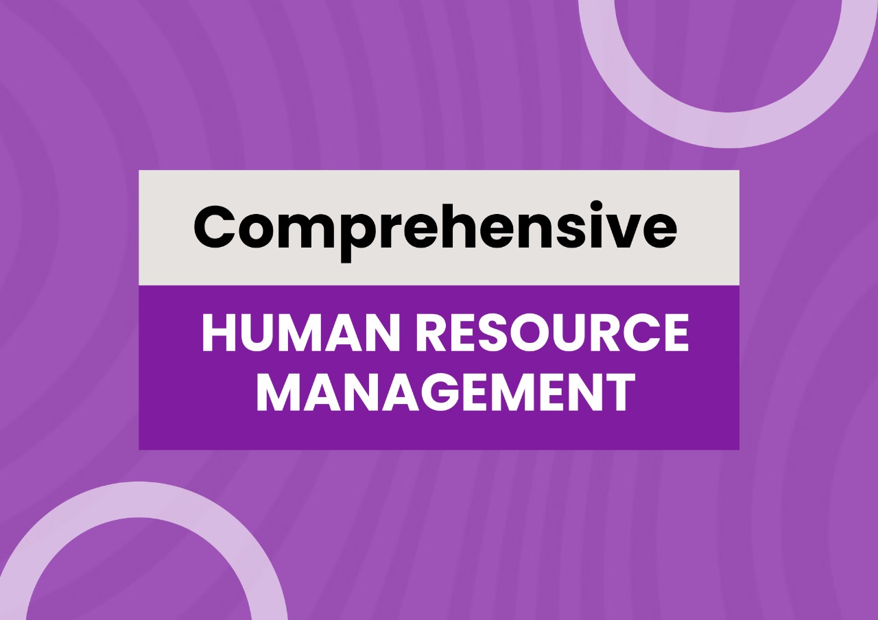 Comprehensive Human Resource Management - Gonet Academy
